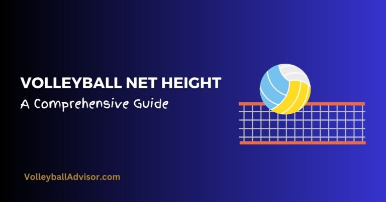 Volleyball Net Height: A Comprehensive Guide